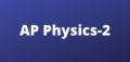 Online AP Physics-2 Course | Live Interactive Sessions - Learntek